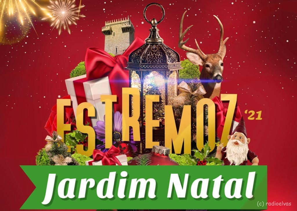 Jardim Natal é em Estremoz de 11 a 19 de dezembro - Rádio Elvas